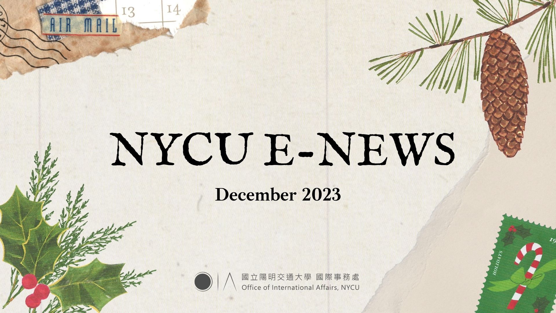 E-Newsletter-December 2023 E-Newsletter-NYCU Office of International Affairs